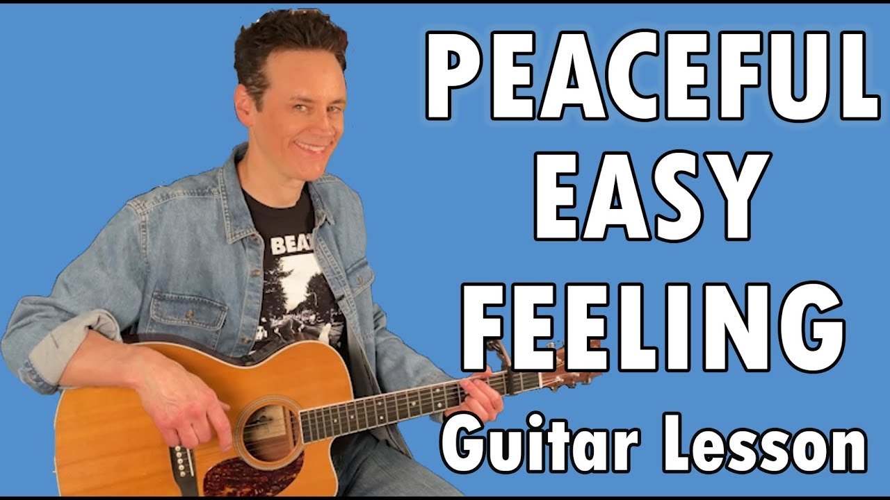 Peaceful Easy Feeling Guitar Chords