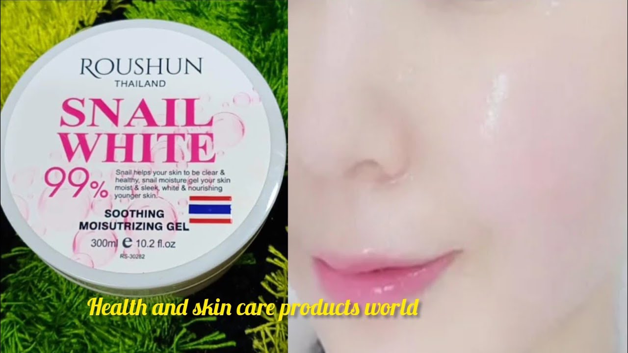 Roushun Snail White Soothing Gel(ত্বক ধবধবে ফর্সা করবে কোন ...