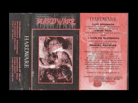 Hardware (Mexico) S/T full demo 1990