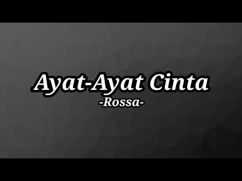 Ayat-Ayat Cinta - Rossa