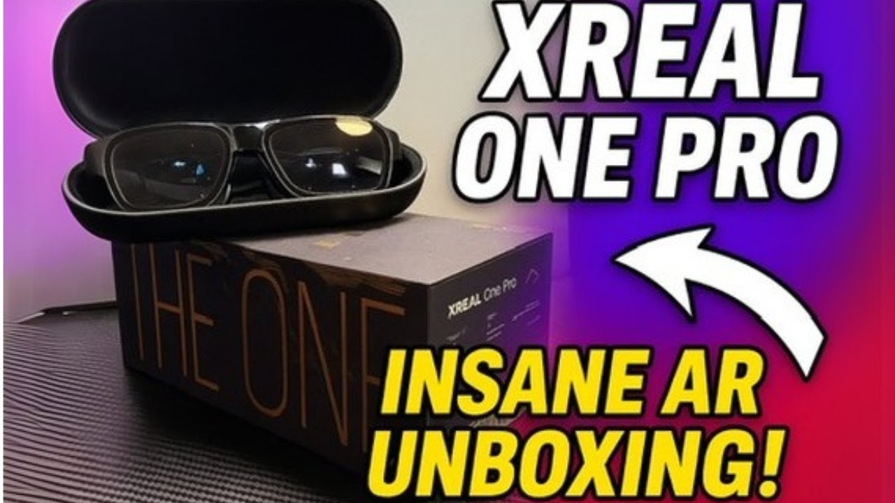 XREAL One Pro Unboxing – Most Advanced AR Glasses Yet?! - YouTube