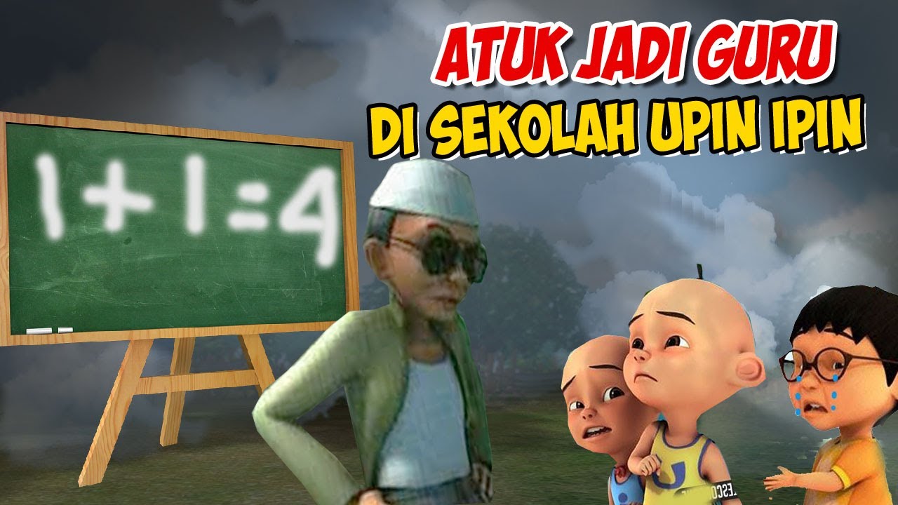 Atok Dalang Jadi Guru Galak Di Sekolah Upin Ipin Takut Gta Lucu