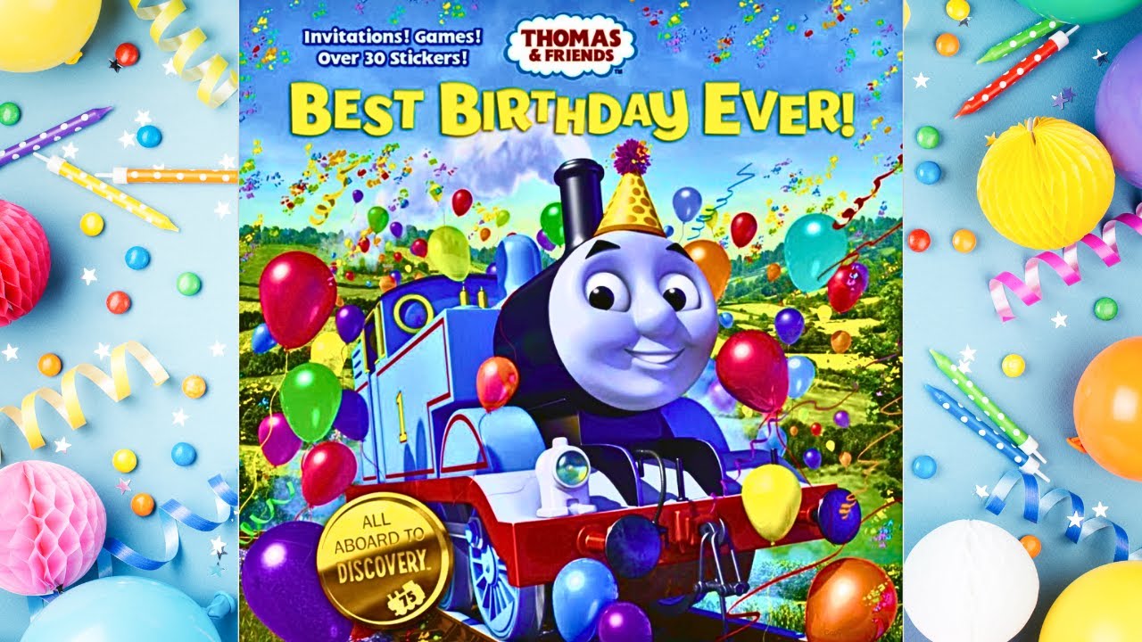 Best Birthday Ever! Thomas & Friends (timeless tales of friendship) # ...