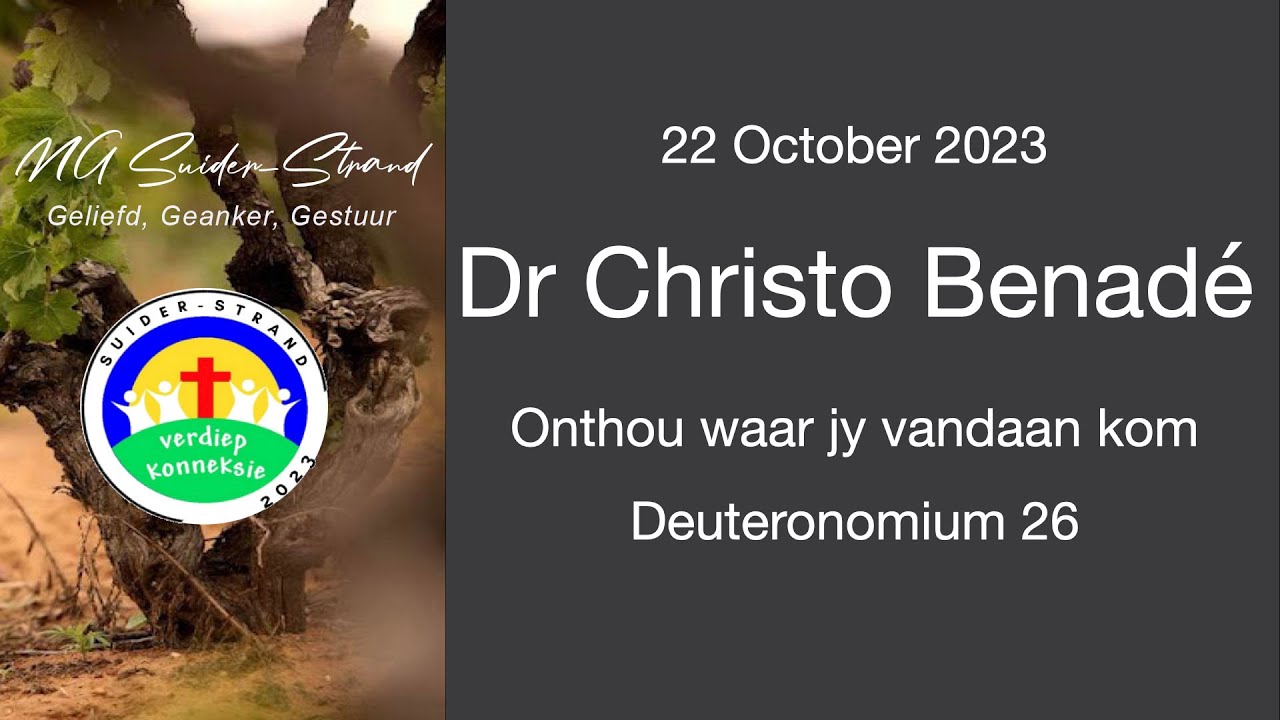 Dr Christo Benadé | 22 Oktober | Suider-Strand Gemeente - YouTube