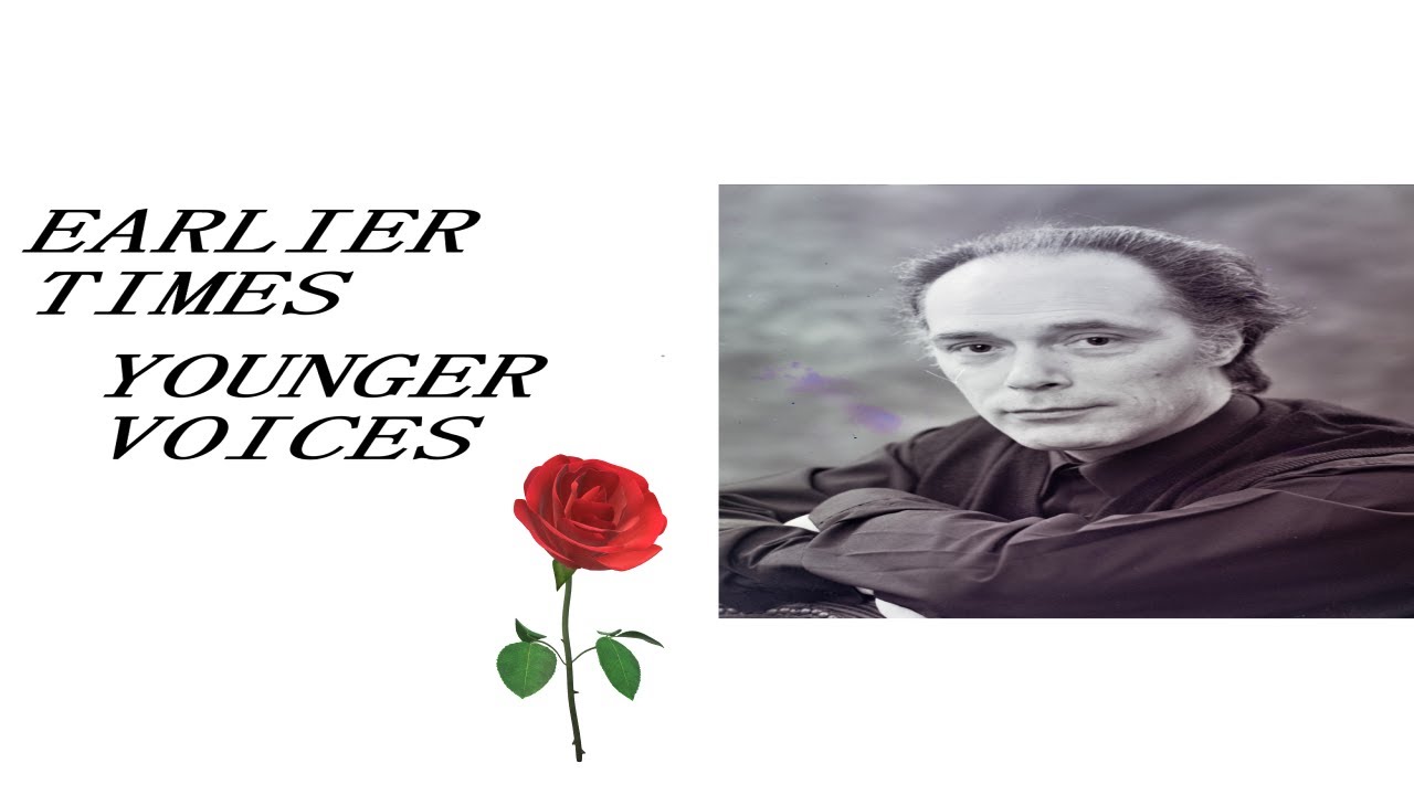 EARLIER TIMES YOUNGER VOICES No 1 - YouTube