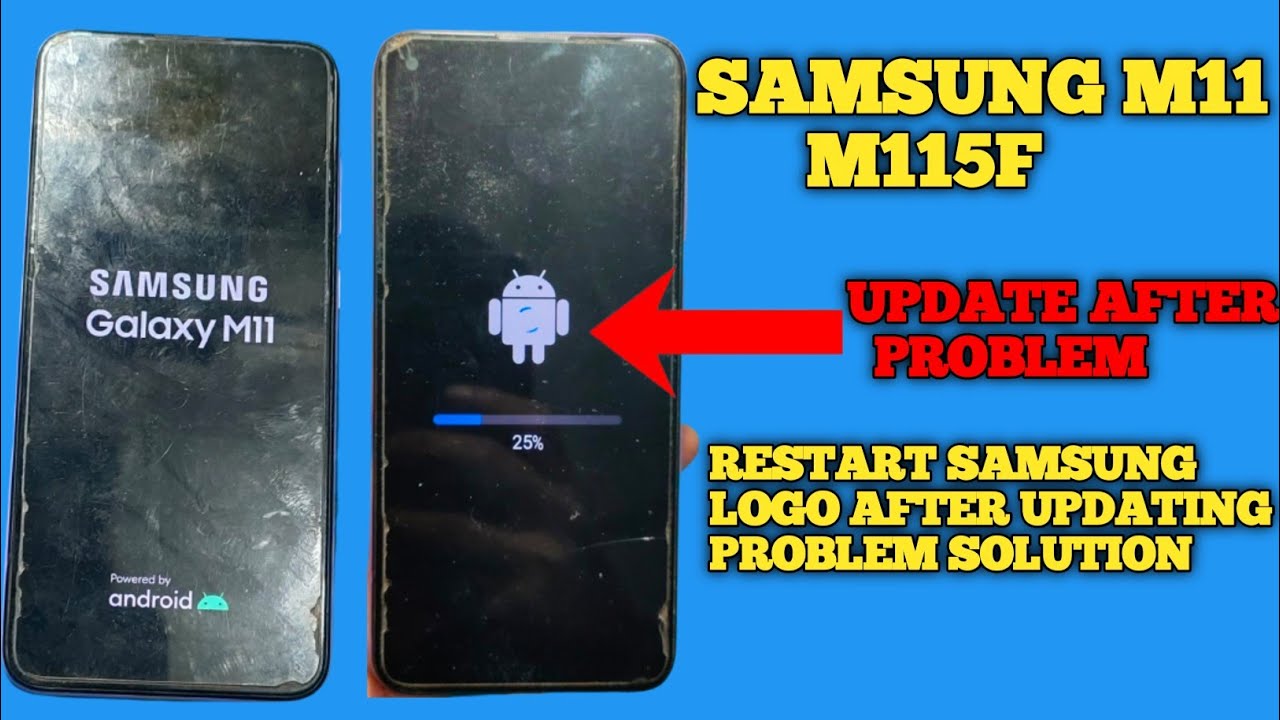 Samsung M11 Update After Logo Samsung M11 Logo Restart Solution ...