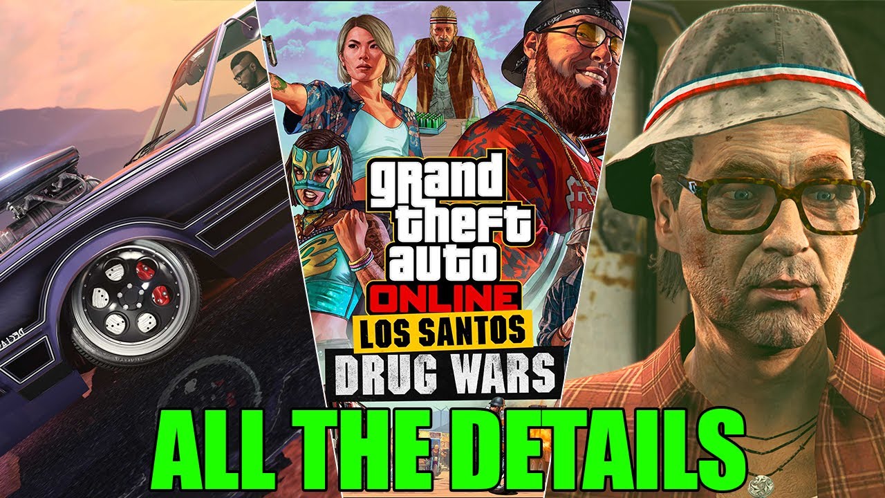 Los Santos DRUG WARS: Story, Characters, Payouts, Vehicles, Gameplay ...