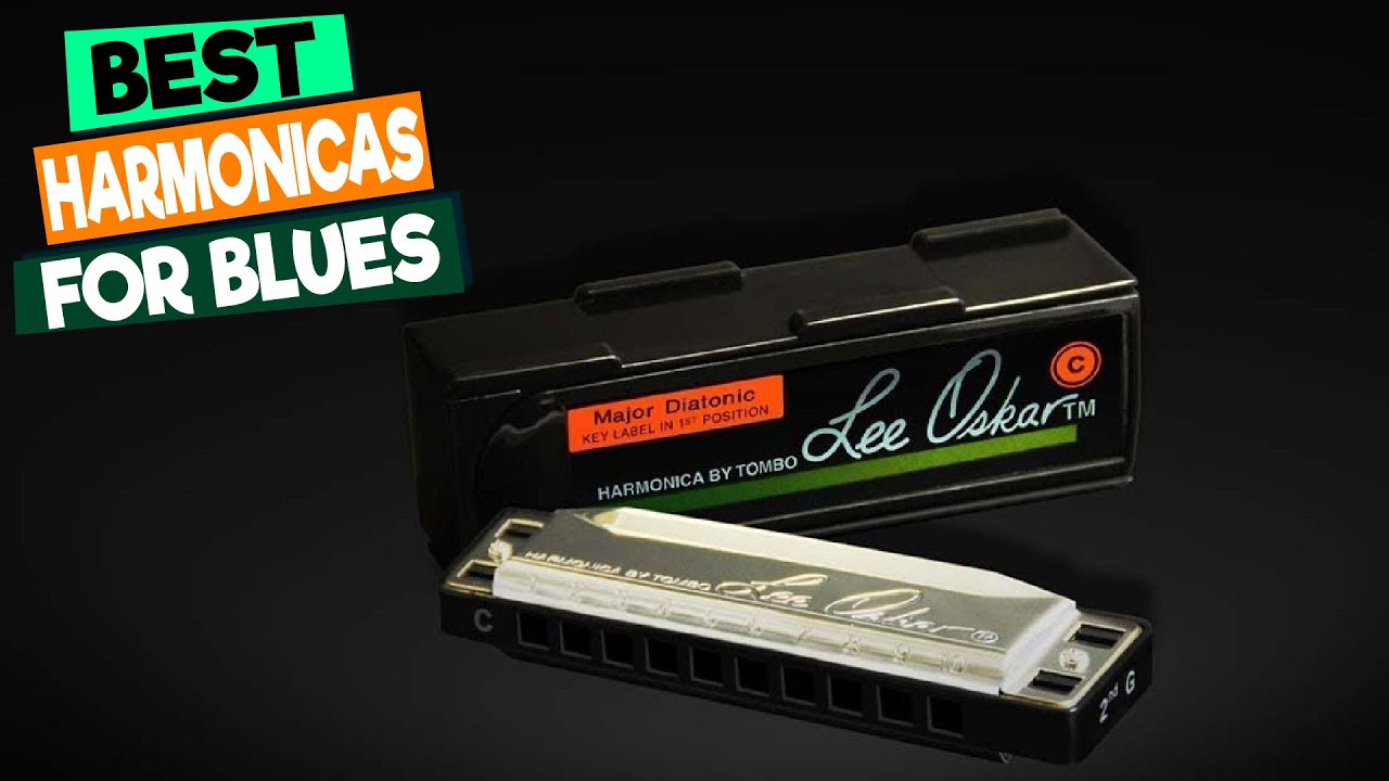 The Best Harmonicas for Blues: A Comprehensive Guide - YouTube