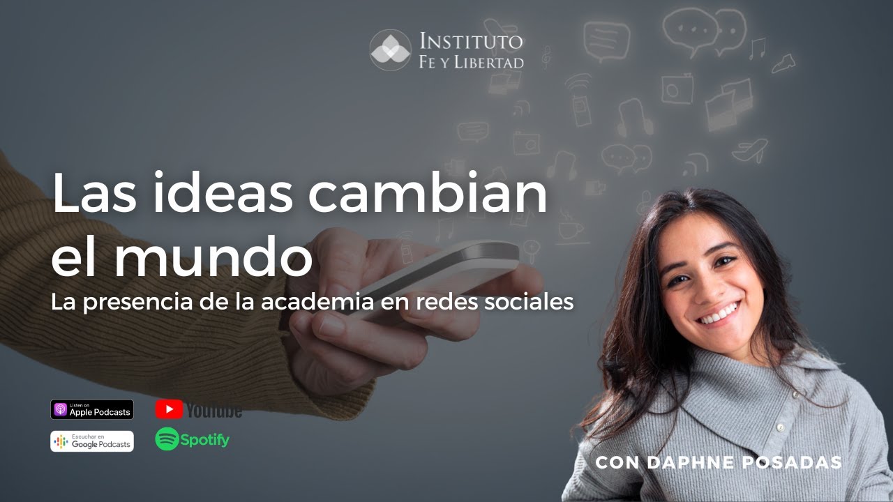 Las ideas cambian el mundo con Daphne Posadas - YouTube