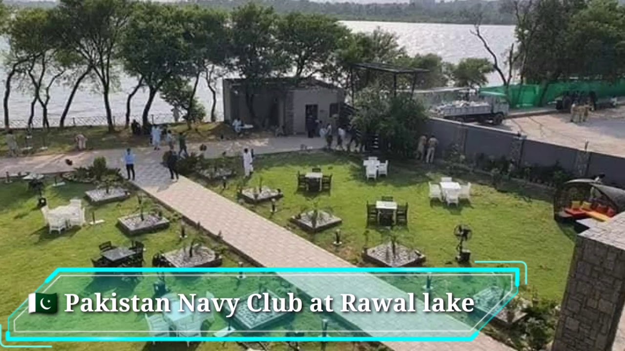 Pakistan Navy Club at Rawal lake Islamabad - YouTube