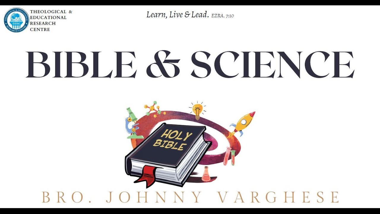 Bible, Science & The Intelligent Design - Bro. Johnny Varghese - YouTube