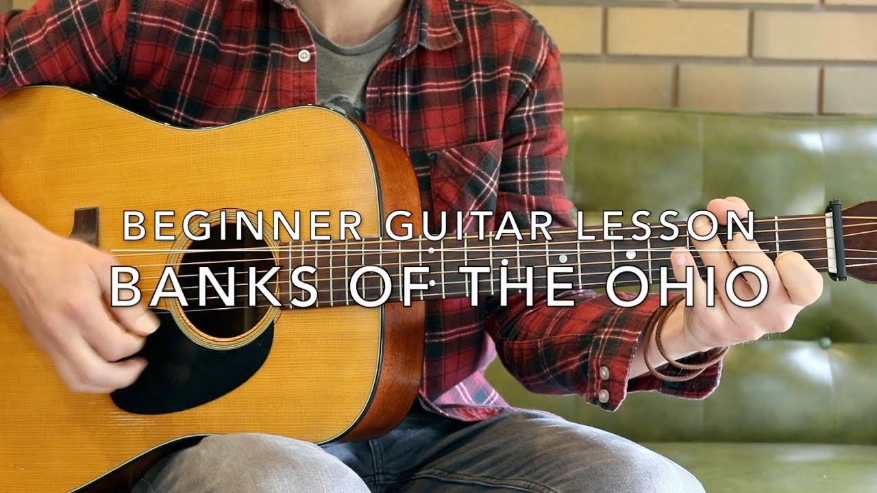 Banks of the Ohio (Carter Style): Beginner Guitar Lesson - YouTube
