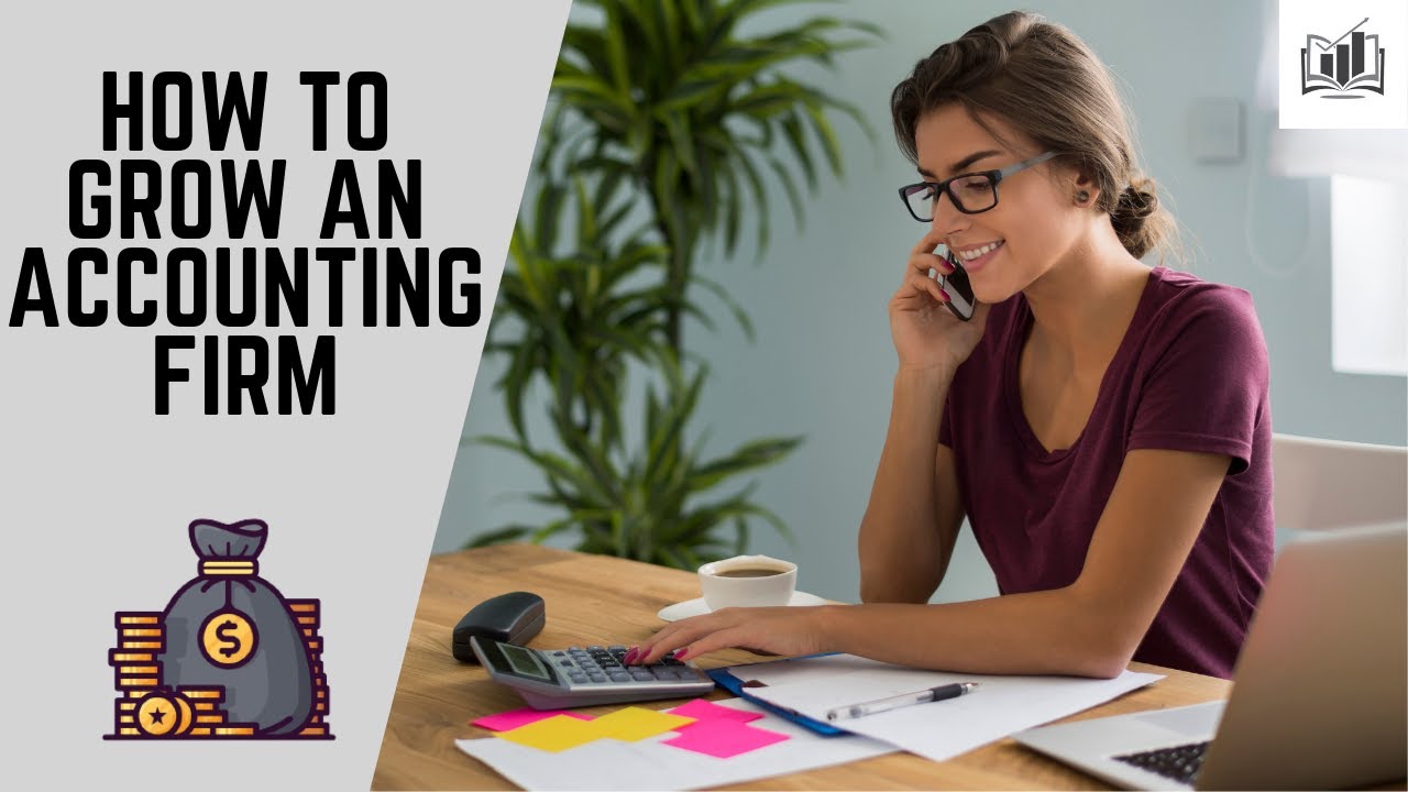 How to Market and Grow an Accounting Firm | Efficient Way to Market ...