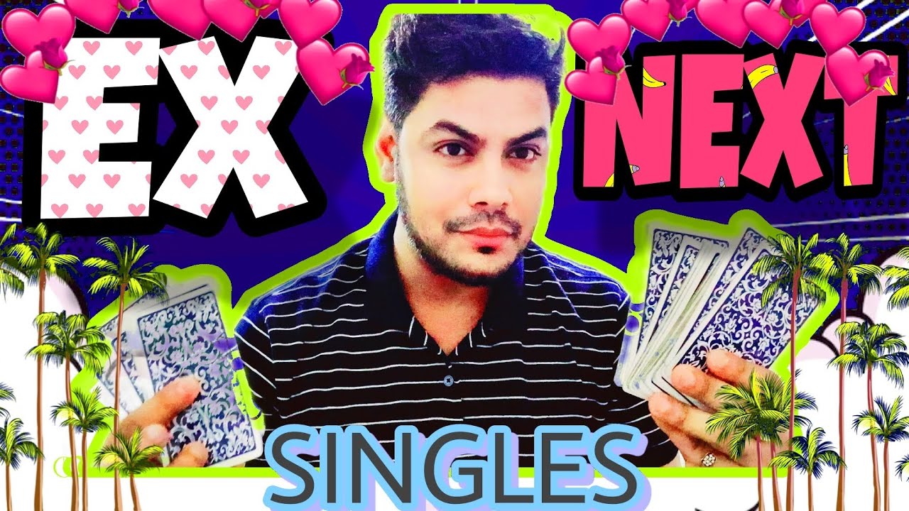 EX OR NEXT?WHO IS COMING?(SINGLES)#tarot #tarotreading #spirituality # ...