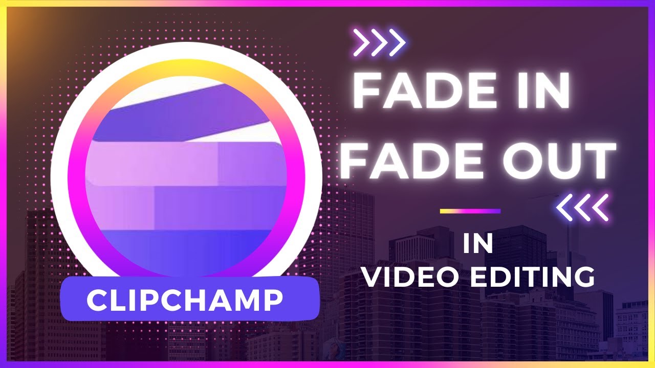 How to Fade In & Fade Out video transitions in Clipchamp | AH Graphics ...