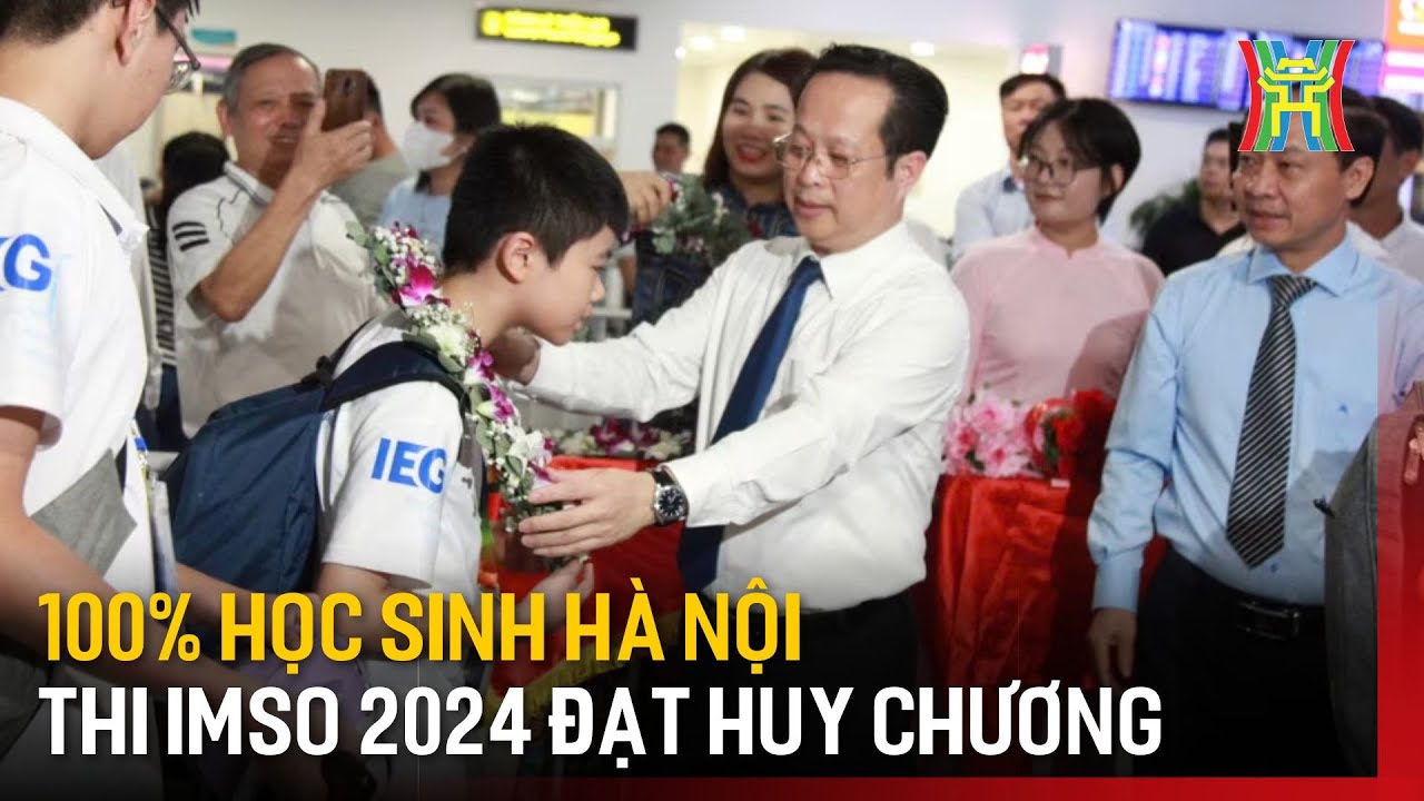 100% học sinh hà nội thi IMSO 2024 đạt huy chương | Tin tức - YouTube