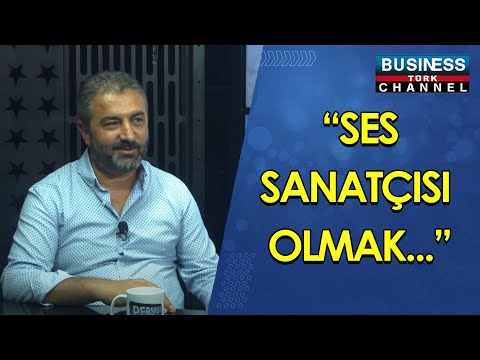 “SES SANATÇISI OLMAK...” İSMAİL ÖZEN ANLATIYOR...