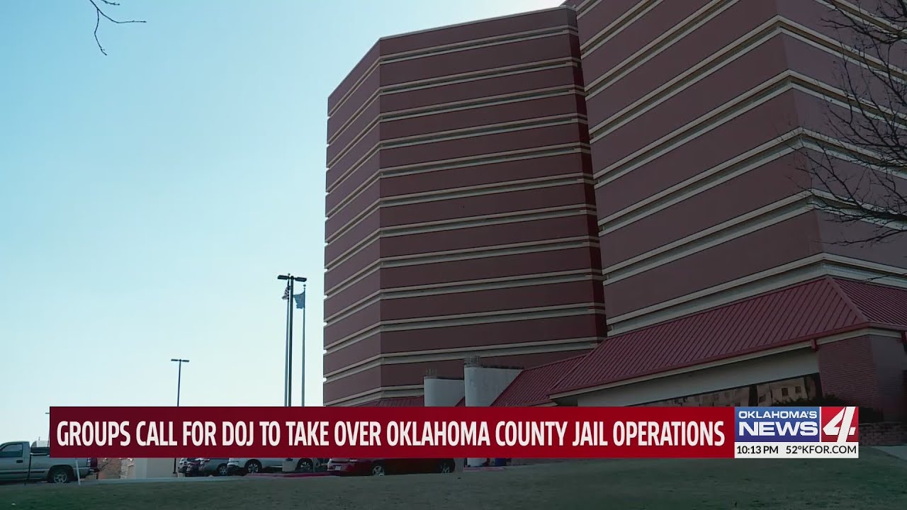 Groups call for DOJ to take over Oklahoma County Jail operations - YouTube
