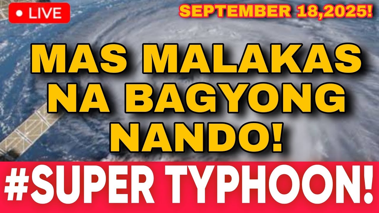 UNANG SUPER TYPHOON NA DADAAN SA EXTREME NORTHERN LUZON! BAGYONG NANDO ...