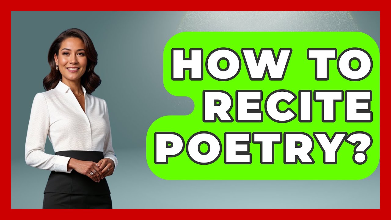 How To Recite Poetry? - The Language Library - YouTube