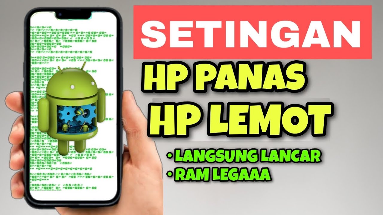 TERBARU !!! Cara Mengatasi Hp Lemot dan RAM penuh - YouTube