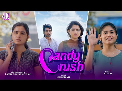 Candy Crush | 4K | ft.Guru Lakshman , Deepa balu ,  | Allo Media | Naakout