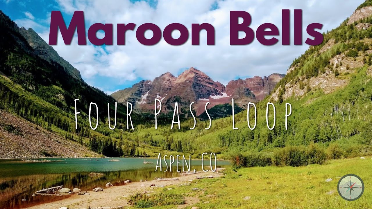 Backpacking the Four Pass Loop in the Maroon Bells - YouTube