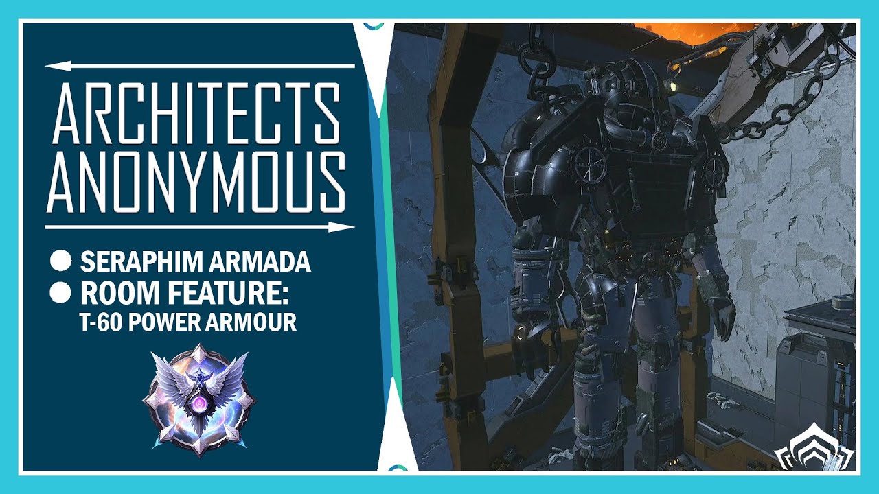 Seraphim Armada | Dojo Feature: Fallout T-60 Power Armour | Warframe ...