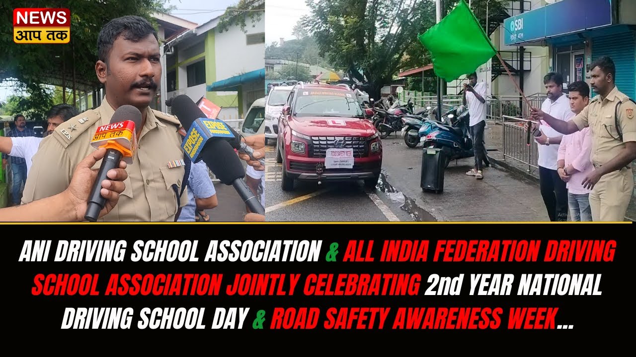ANI DRIVING SCHOOL ASSOCIATION CELEBRATING 2nd YEAR NATIONAL DRIVING ...