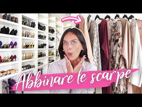 COME ABBINARE LE SCARPE AI VESTITI: guida definitiva!