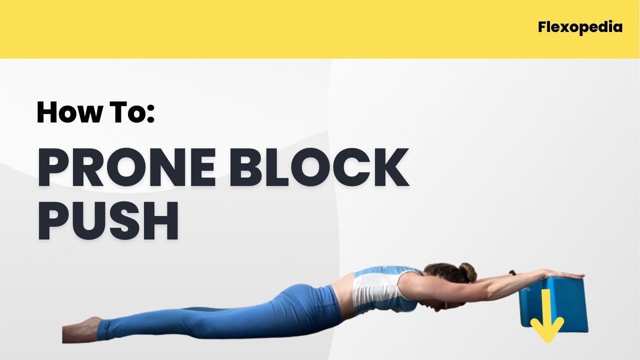 How To: Prone Block Push [Flexopedia Entry 133] - YouTube
