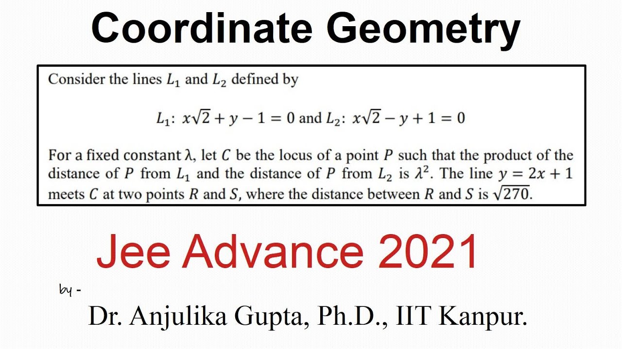 #38 || Coordinate Geometry || JEE Adv 2021 || Discussion Series || In ...