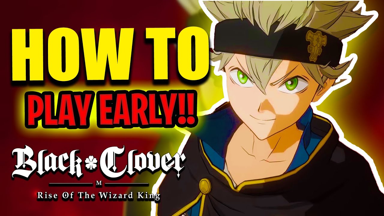 How to Install & Play EARLY!!! Black Clover Mobile - YouTube