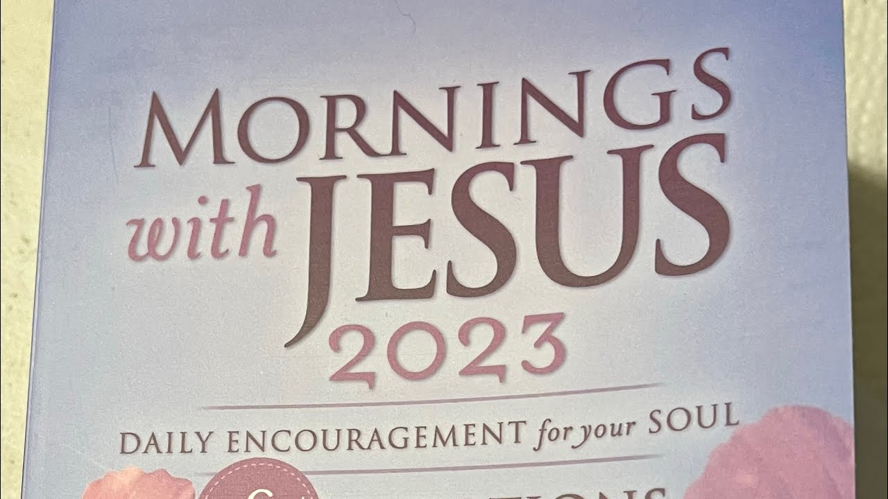 Mornings with Jesus daily devotionals 11/4/2023 - YouTube