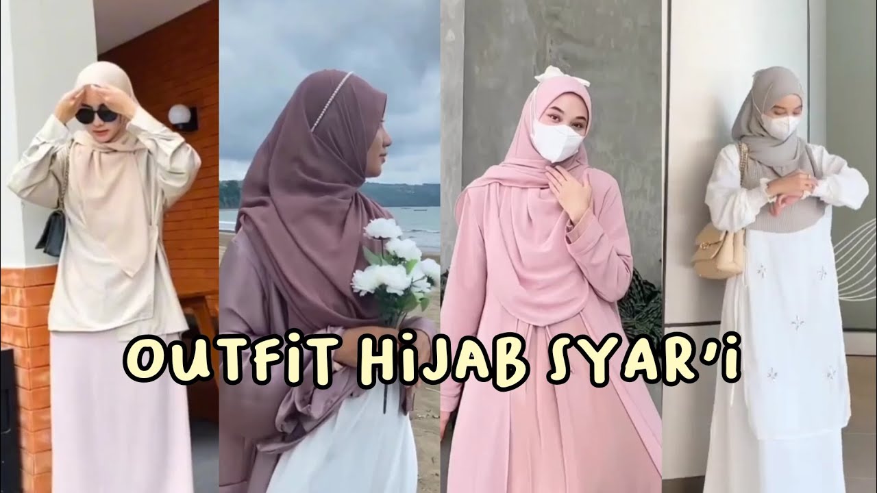 10 LOOK INSPIRASI OUTFIT HIJAB SYAR'I KEKINIAN | OOTD HIJAB REMAJA ...