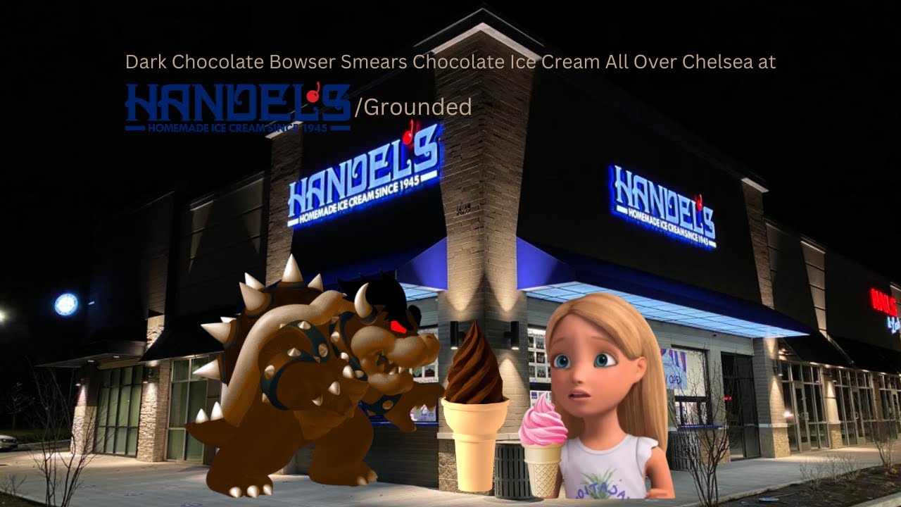 Dark Chocolate Bowser Smears Chocolate Ice Cream All Over Chelsea at ...