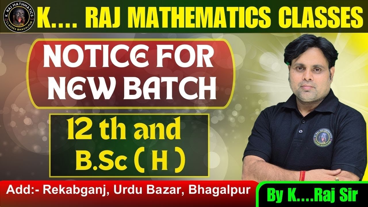 NOTICE FOR NEW BATCH 12 th and B.Sc ( H ) - YouTube