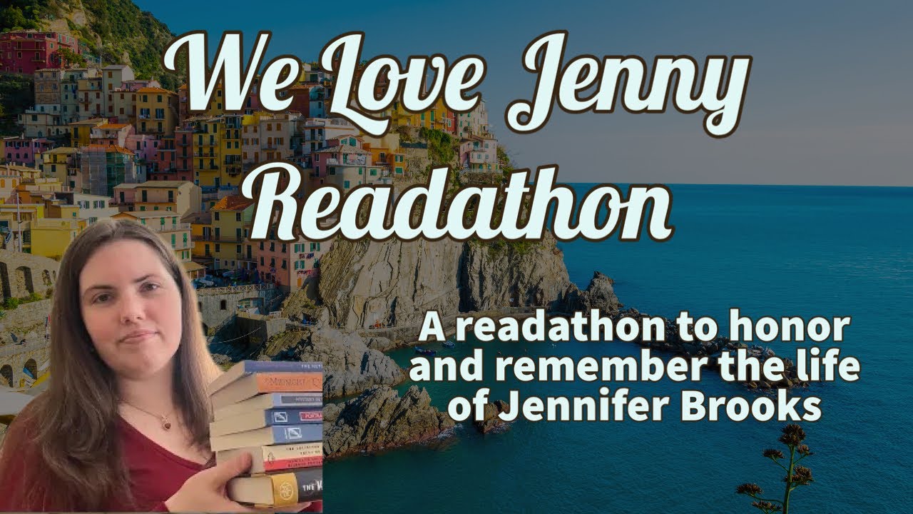 WE LOVE JENNY//a very special readathon to honor the life and legacy of ...