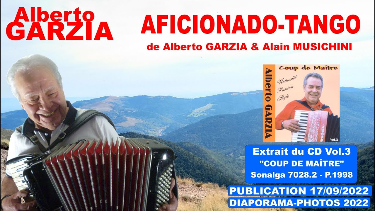 Alberto GARZIA "Aficionado tango" Diaporama-photos 2022 - YouTube