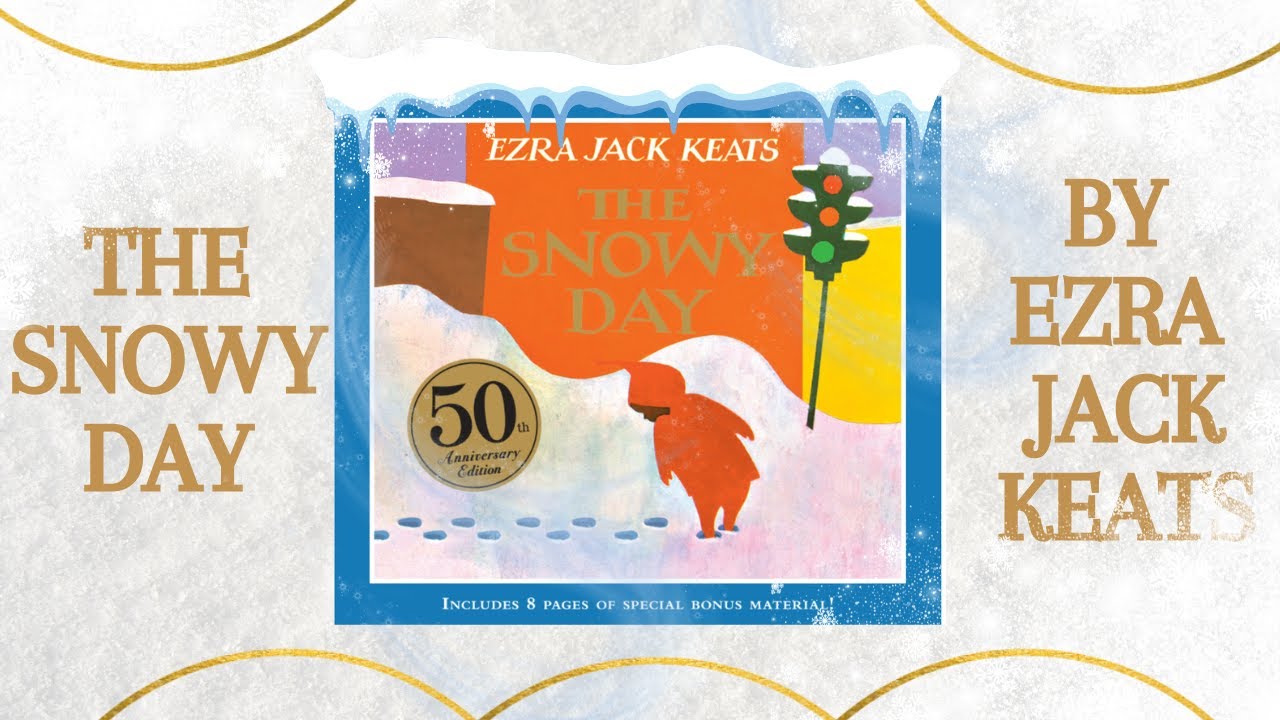 The Snowy Day by Ezra Jack Keats - YouTube