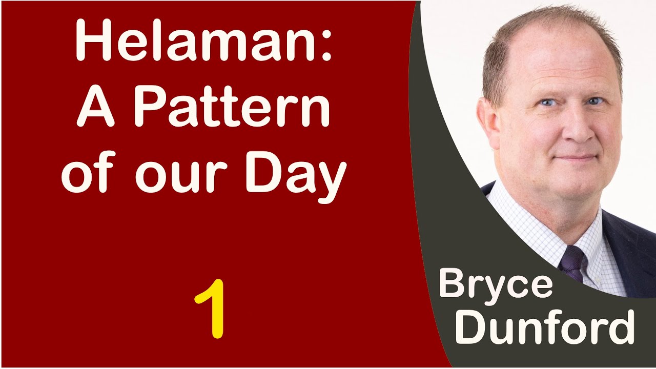 Bryce on the Book of Helaman is a Pattern of our Day - YouTube