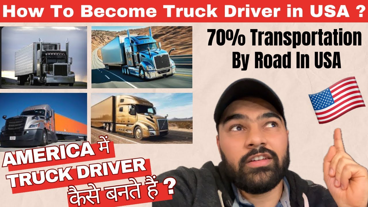 How to Become Truck Driver In America | Driving In USA is a Privilege ...