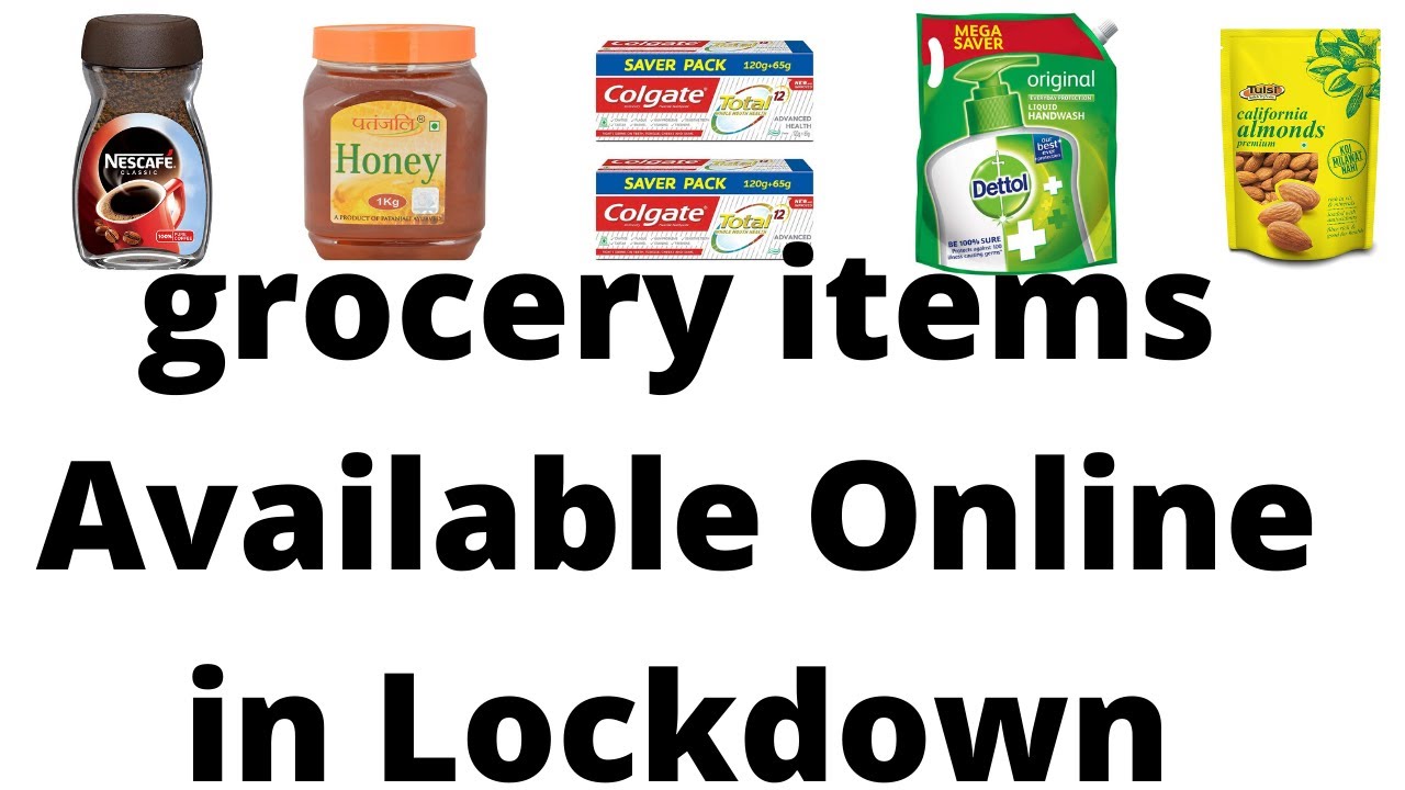 grocery items Available Online in Lockdown - YouTube