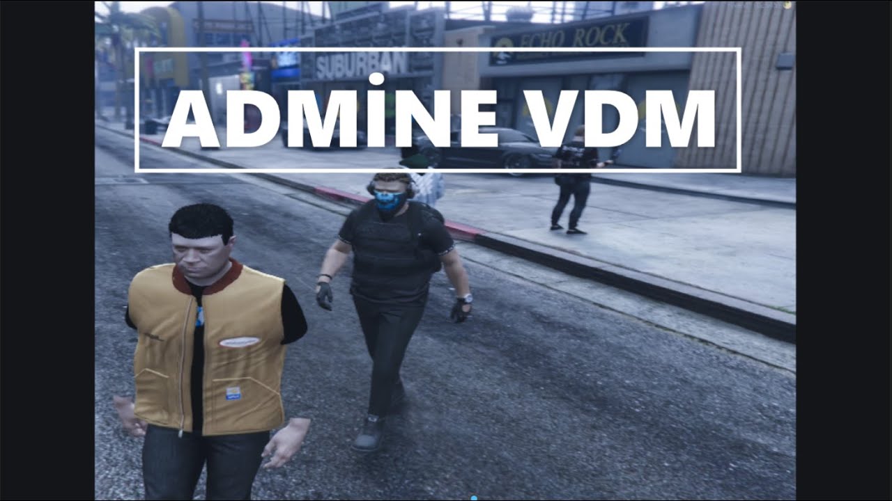 ADMİNE VDM | FİVEM TROLL #1 - YouTube