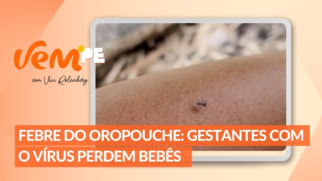 Gestantes diagnosticadas com a febre do Oropouche perdem bebês - YouTube