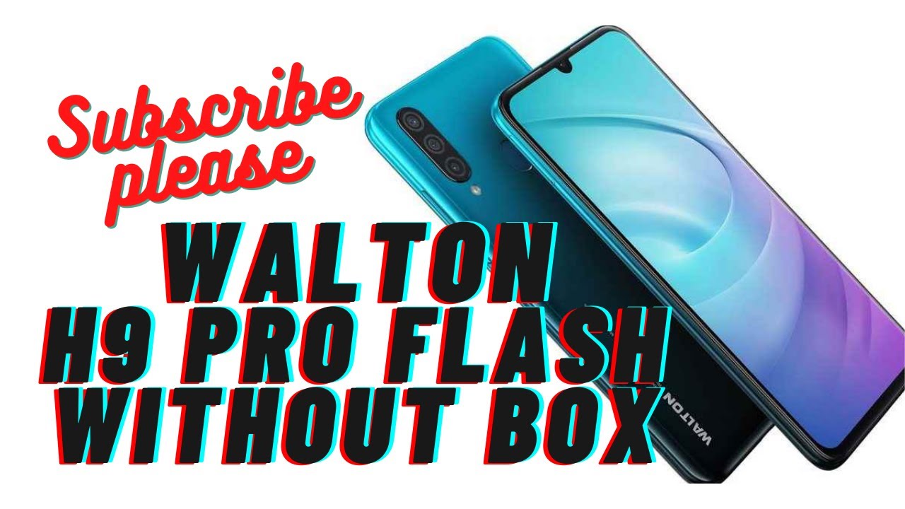 Walton Primo H9 Pro Flash Without Box - YouTube
