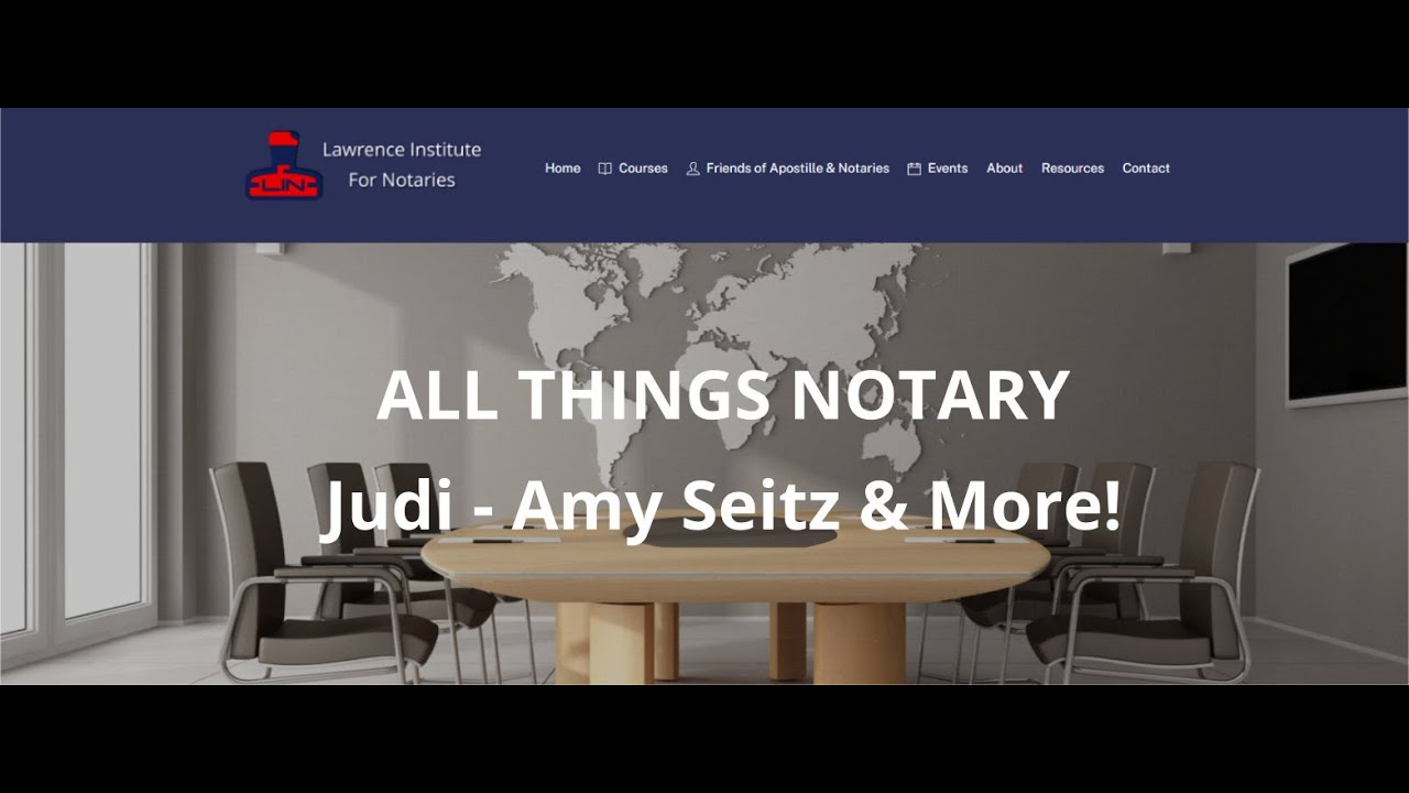 All Things Notary with Judi Lawrence, Amy Zeitz & More! - YouTube