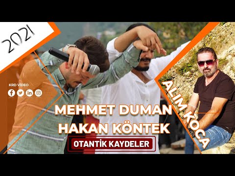 Hakan Köntek & Mehmet Duman & Alim Koca - Otantik Kaydeler