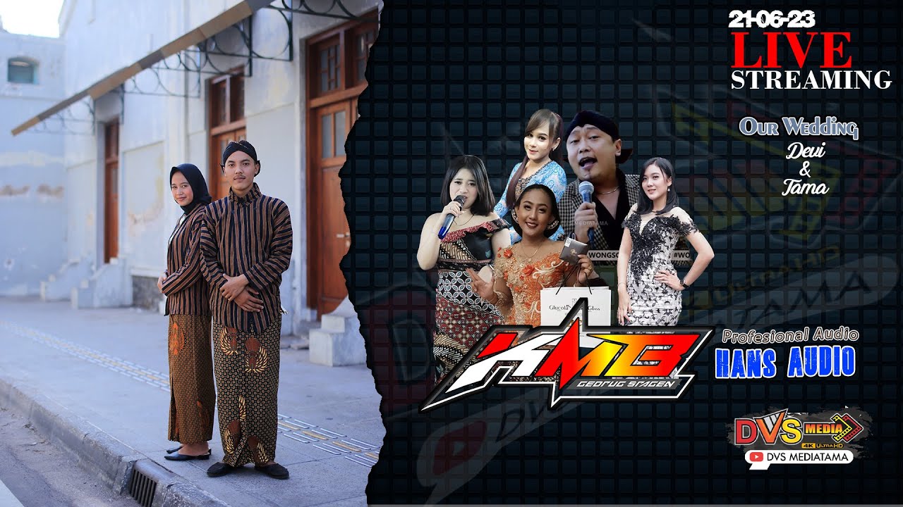 🔴📡Live Wedding Devi & Tama KMB GEDRUG HANS AUDIO DVS MEDIATAMA 21 Juni 2023 - YouTube