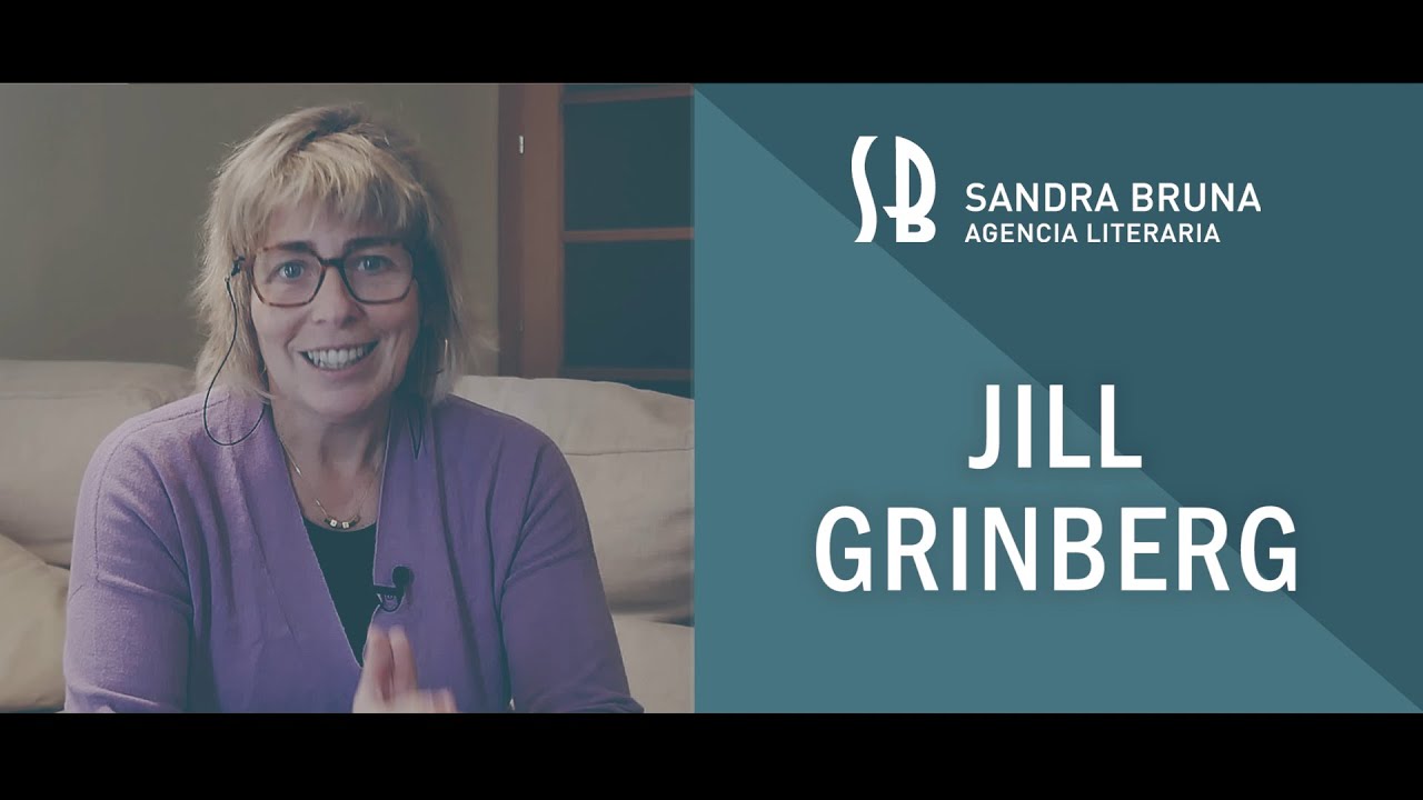 SANDRA BRUNA AGENCIA LITERARIA – JILL GRINBERG - YouTube